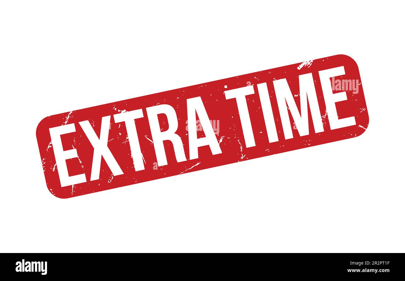 Extra Time Rubber Stamp Seal Vector Stock Vector Image & Art - Alamy