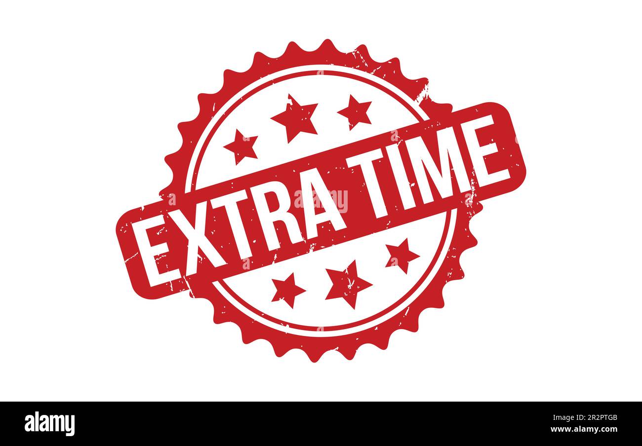 Extra Time Rubber Stamp Seal Vector Stock Vector Image & Art - Alamy
