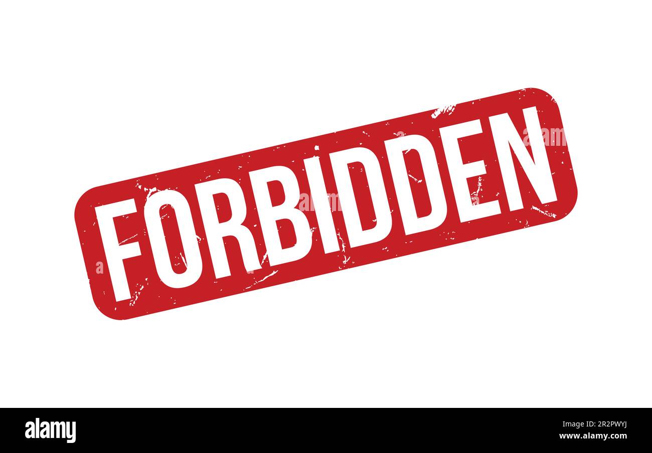 Forbidden Rubber Stamp Seal Vector Stock Vector Image & Art - Alamy
