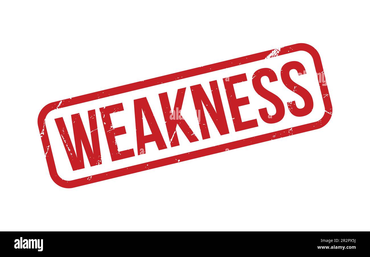 Weakness Rubber Stamp Seal Vector Stock Vector Image & Art - Alamy