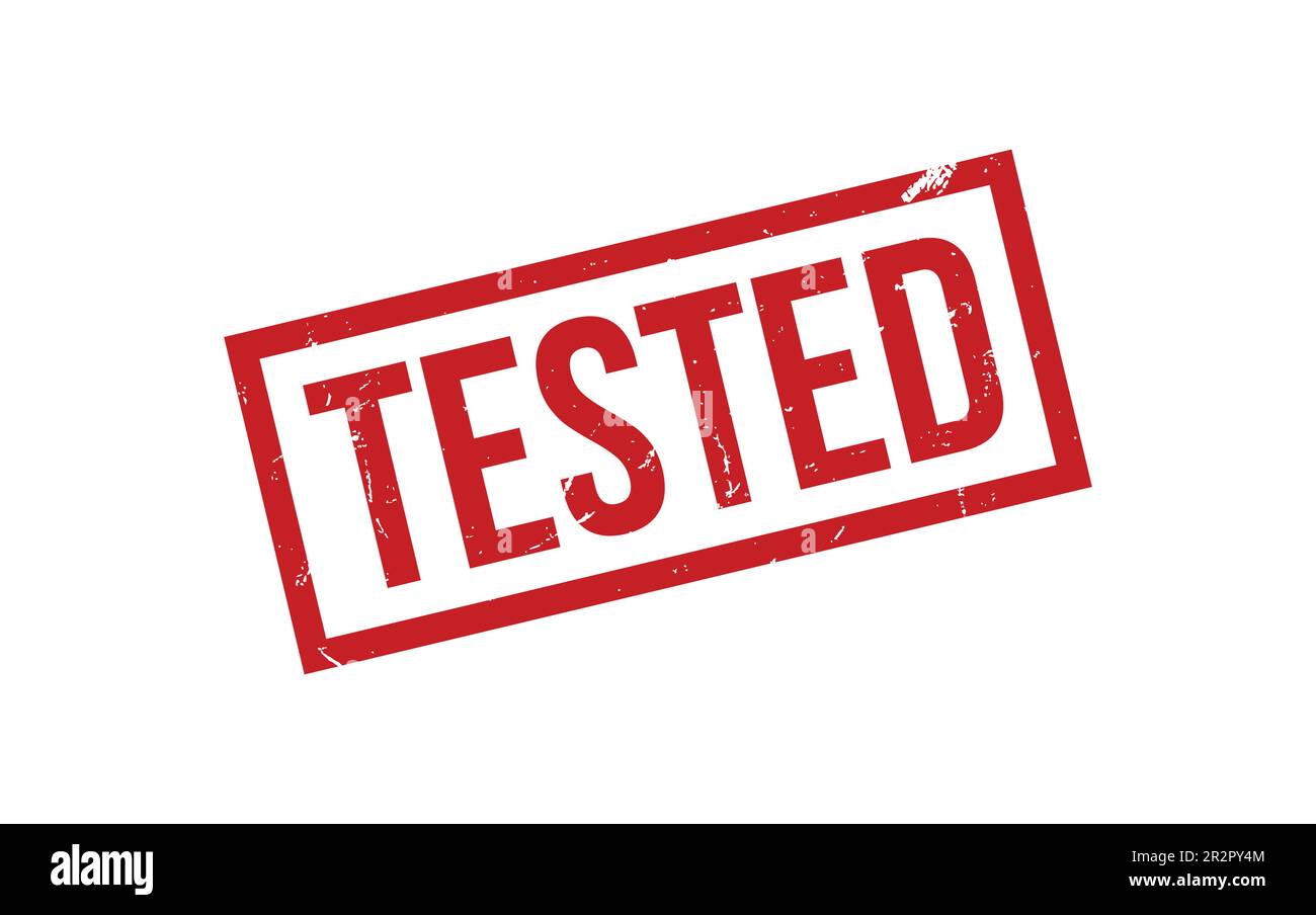 Tested Rubber Stamp Seal Vector Stock Vector Image & Art - Alamy