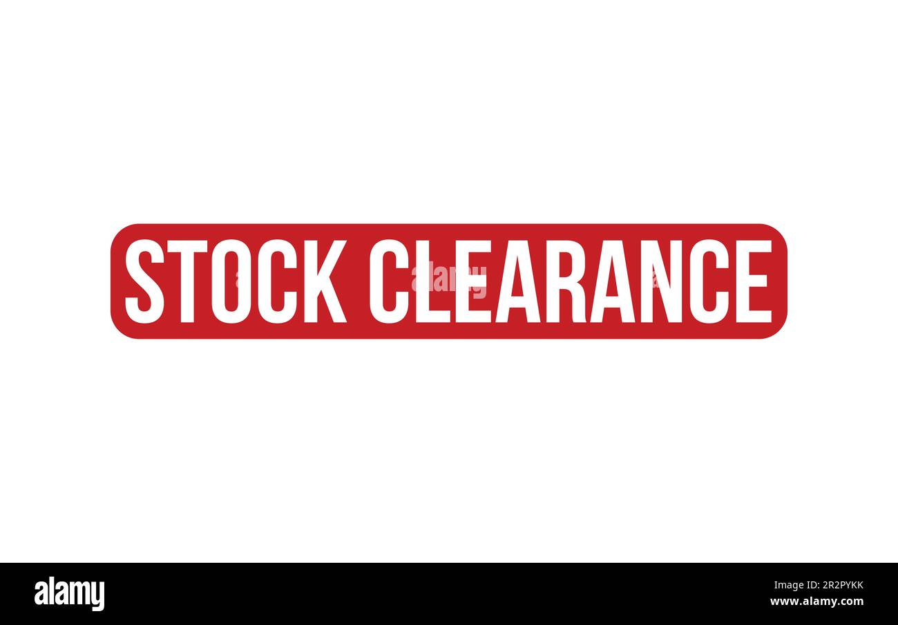 Stock Clearance Rubber Stamp Seal Vector Stock Vector Image & Art - Alamy