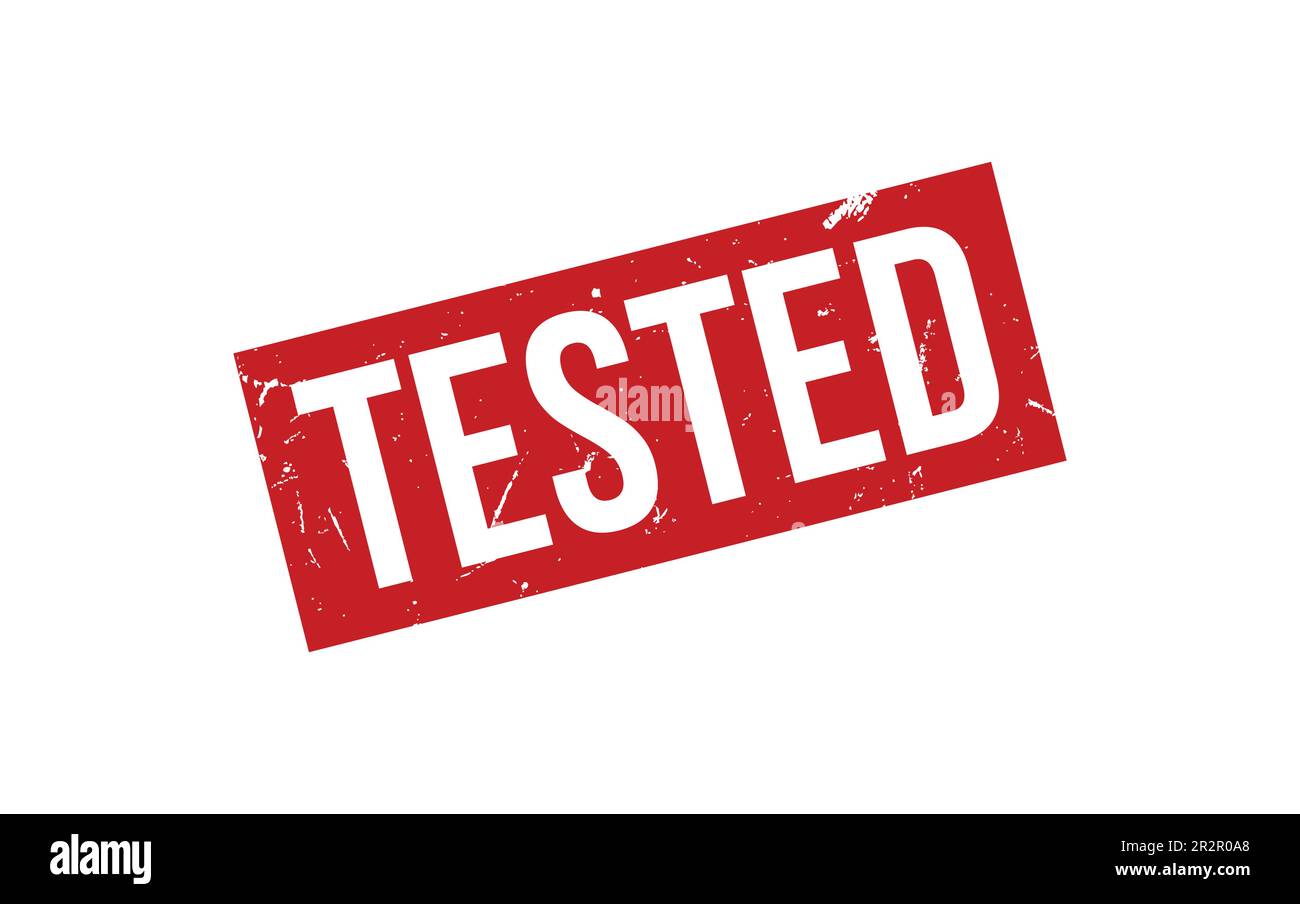 Tested Rubber Stamp Seal Vector Stock Vector Image & Art - Alamy