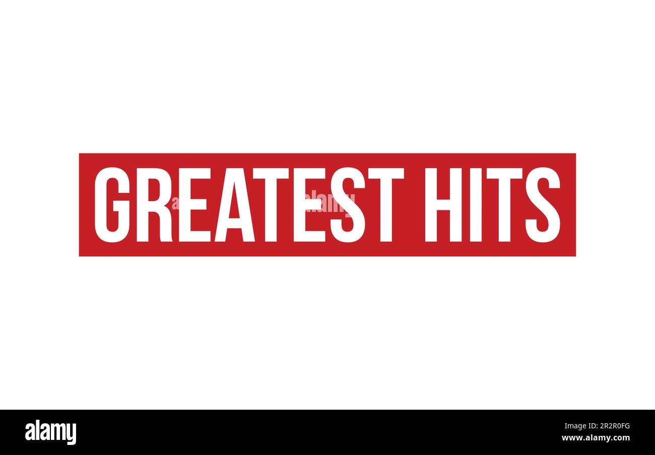 Greatest Hits Rubber Stamp Seal Vector Stock Vector Image & Art - Alamy