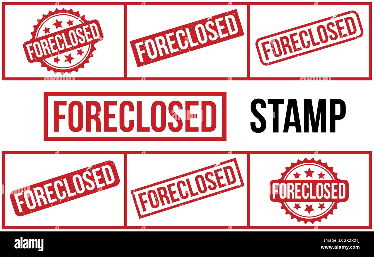 Foreclosed seal hi-res stock photography and images - Alamy