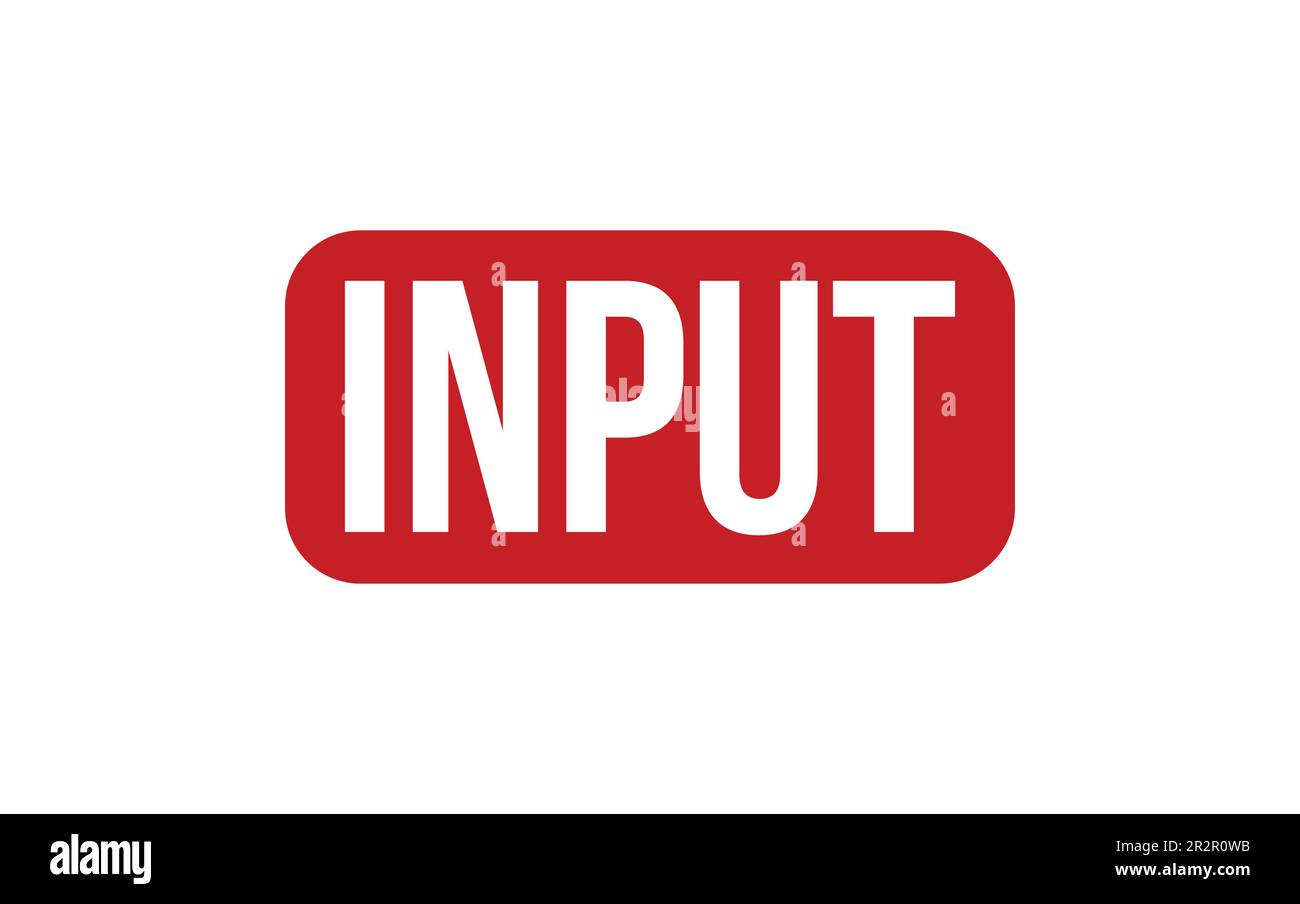 Input Rubber Stamp Seal Vector Stock Vector Image & Art - Alamy