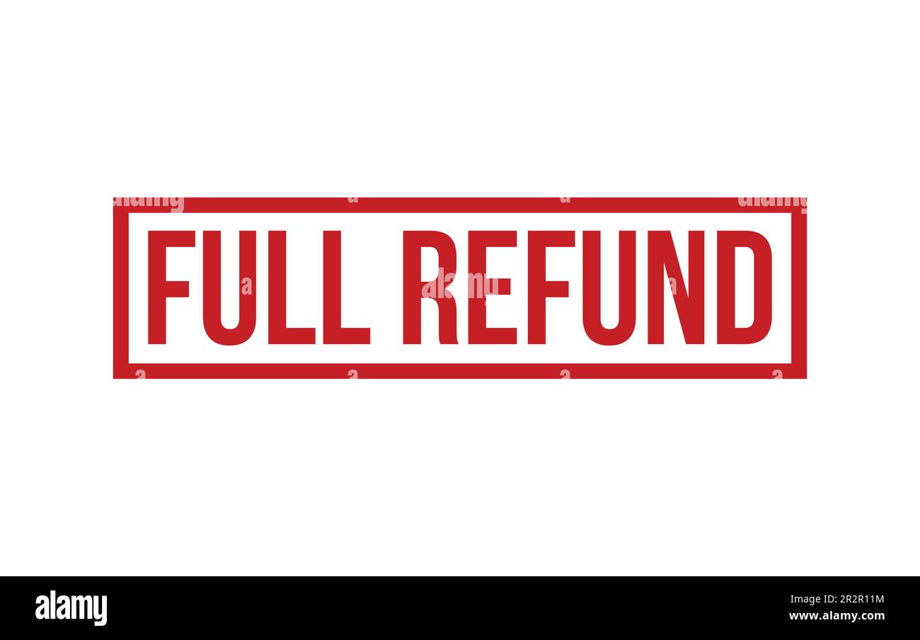Full Refund Rubber Stamp Seal Vector Stock Vector Image & Art - Alamy