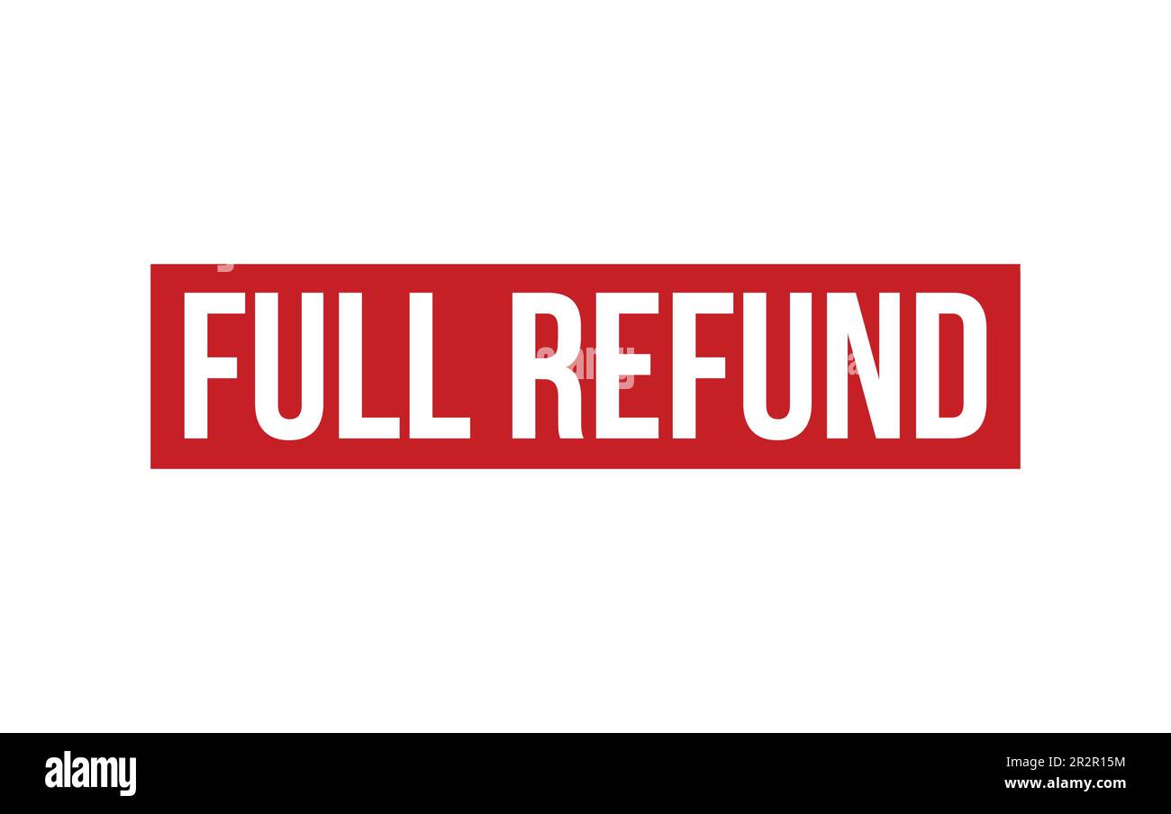 Full refund rubber stamp hi-res stock photography and images - Alamy