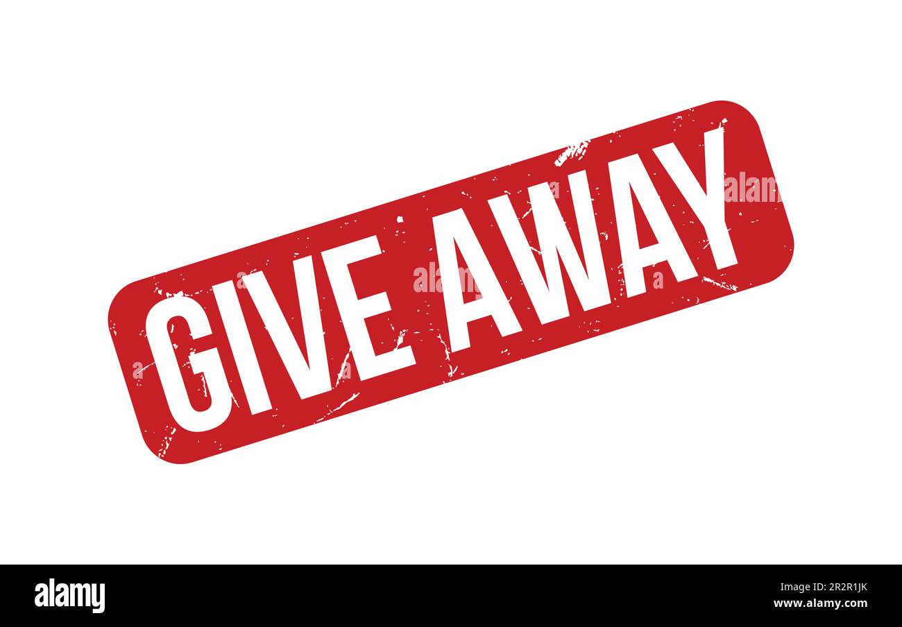 Give Away Rubber Stamp Seal Vector Stock Vector Image & Art - Alamy