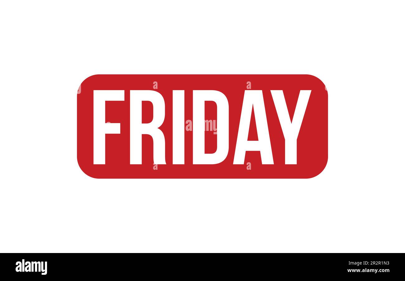 Friday Rubber Stamp Seal Vector Stock Vector Image & Art - Alamy