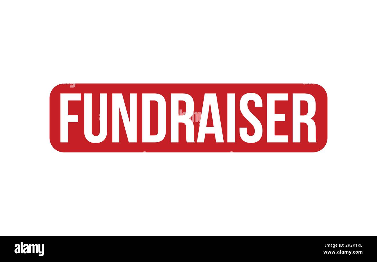Fundraiser Rubber Stamp Seal Vector Stock Vector Image & Art - Alamy