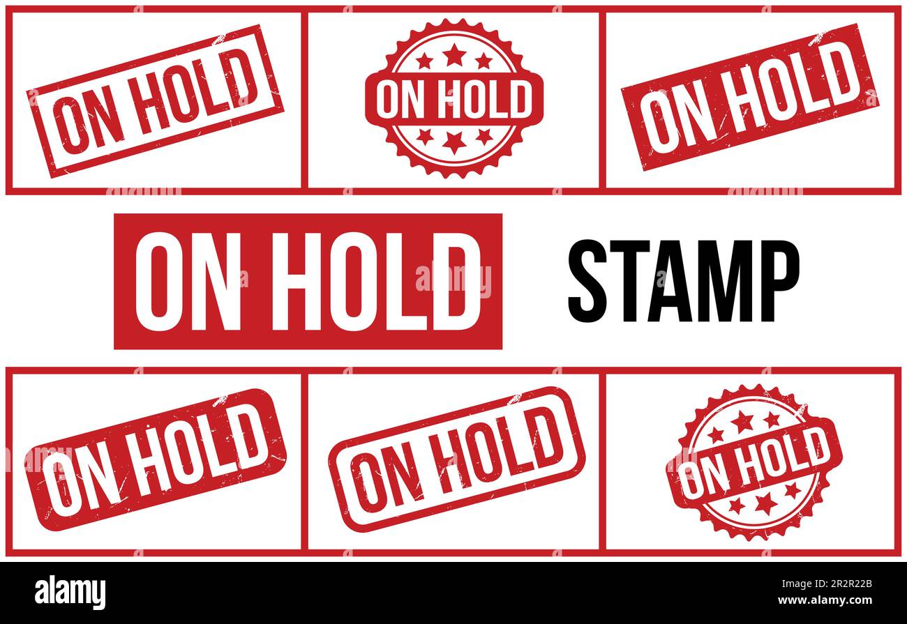 On hold stamp hi-res stock photography and images - Alamy