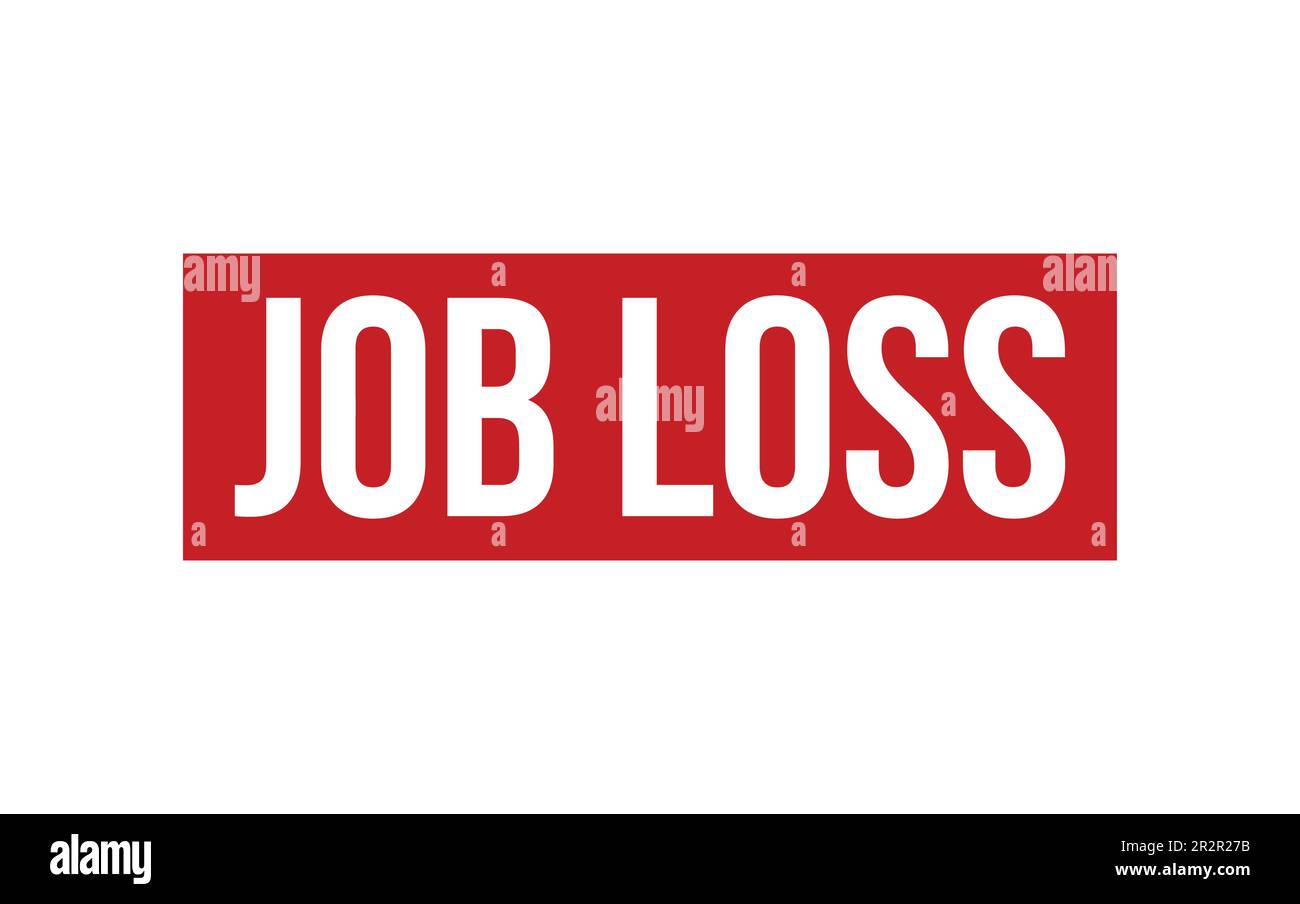 Job loss stamp hi-res stock photography and images - Alamy