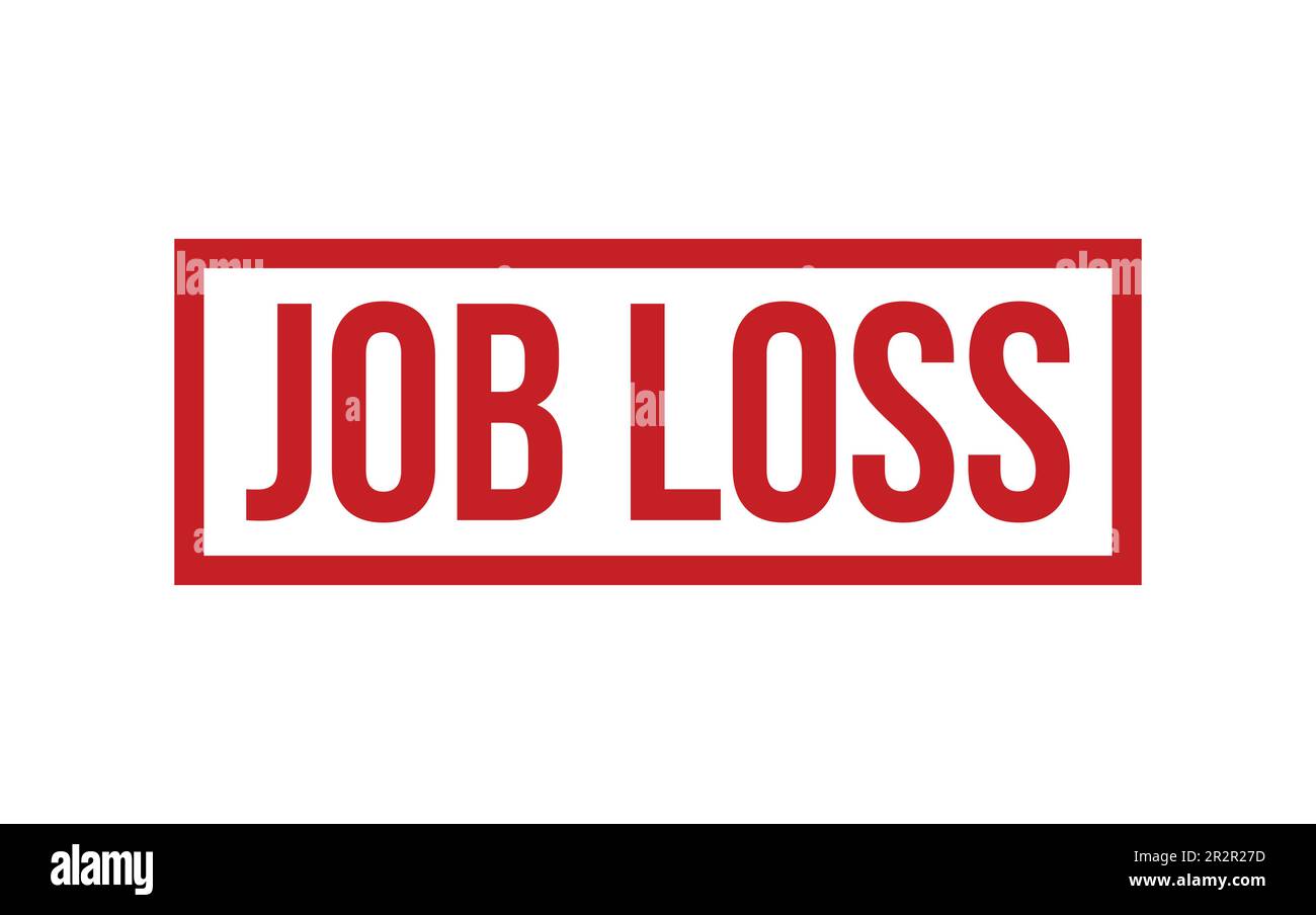 Job loss seal hi-res stock photography and images - Alamy