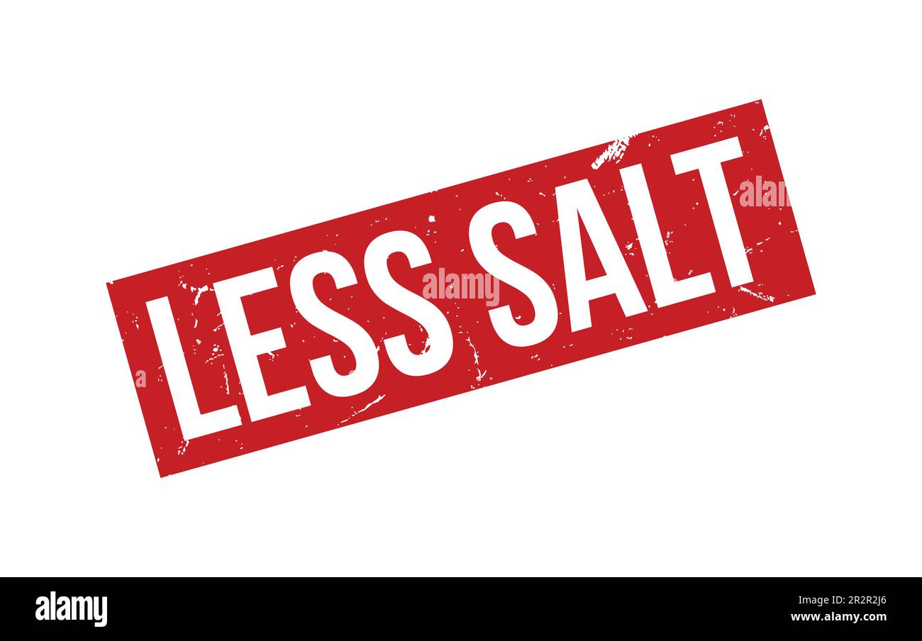 Less Salt Rubber Stamp Seal Vector Stock Vector Image & Art - Alamy