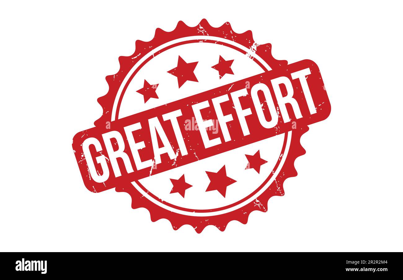 Great Effort Rubber Stamp Seal Vector Stock Vector Image & Art - Alamy