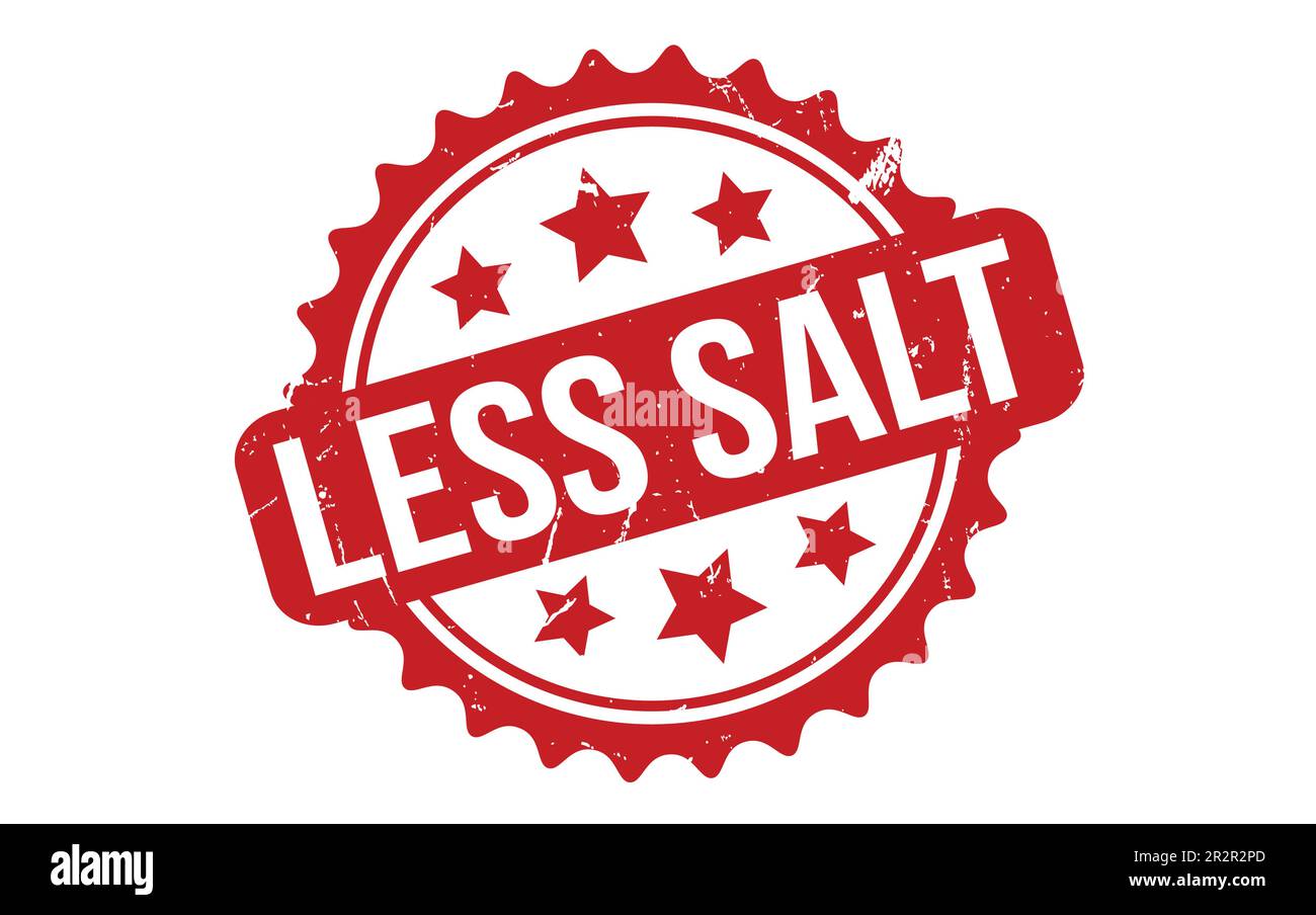 Less Salt Rubber Stamp Seal Vector Stock Vector Image & Art - Alamy