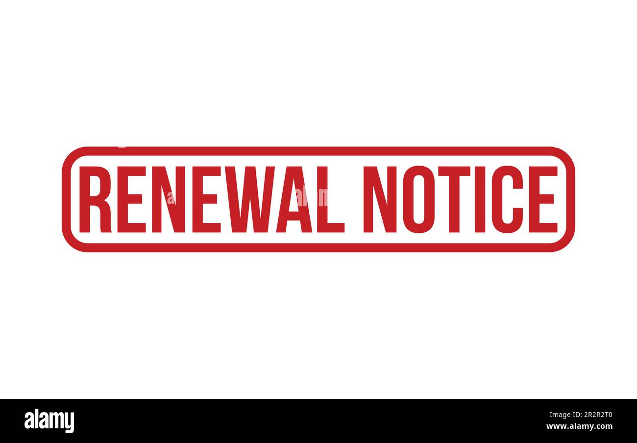 Renewal Notice Rubber Stamp Seal Vector Stock Vector Image & Art - Alamy