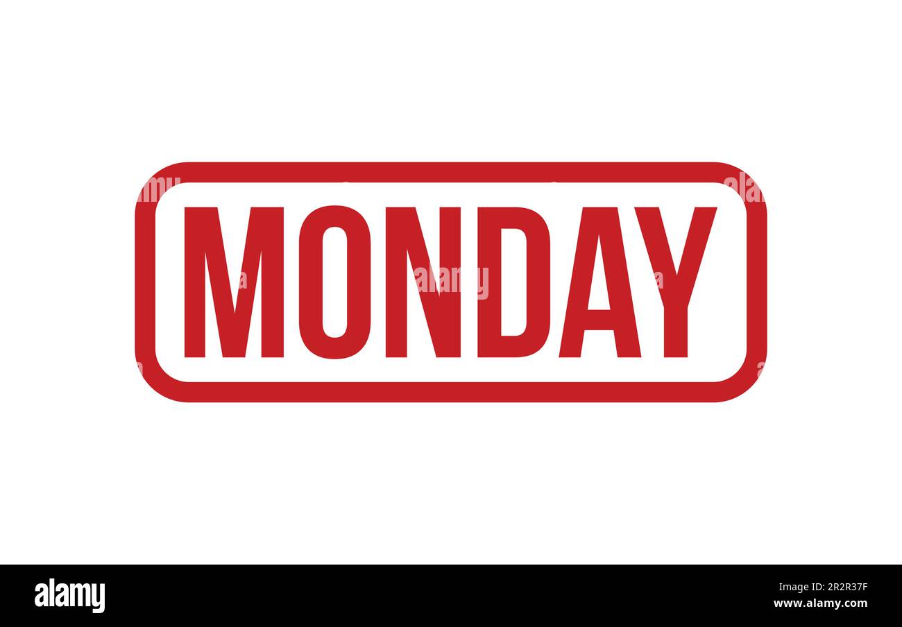 Monday Rubber Stamp Seal Vector Stock Vector Image & Art - Alamy