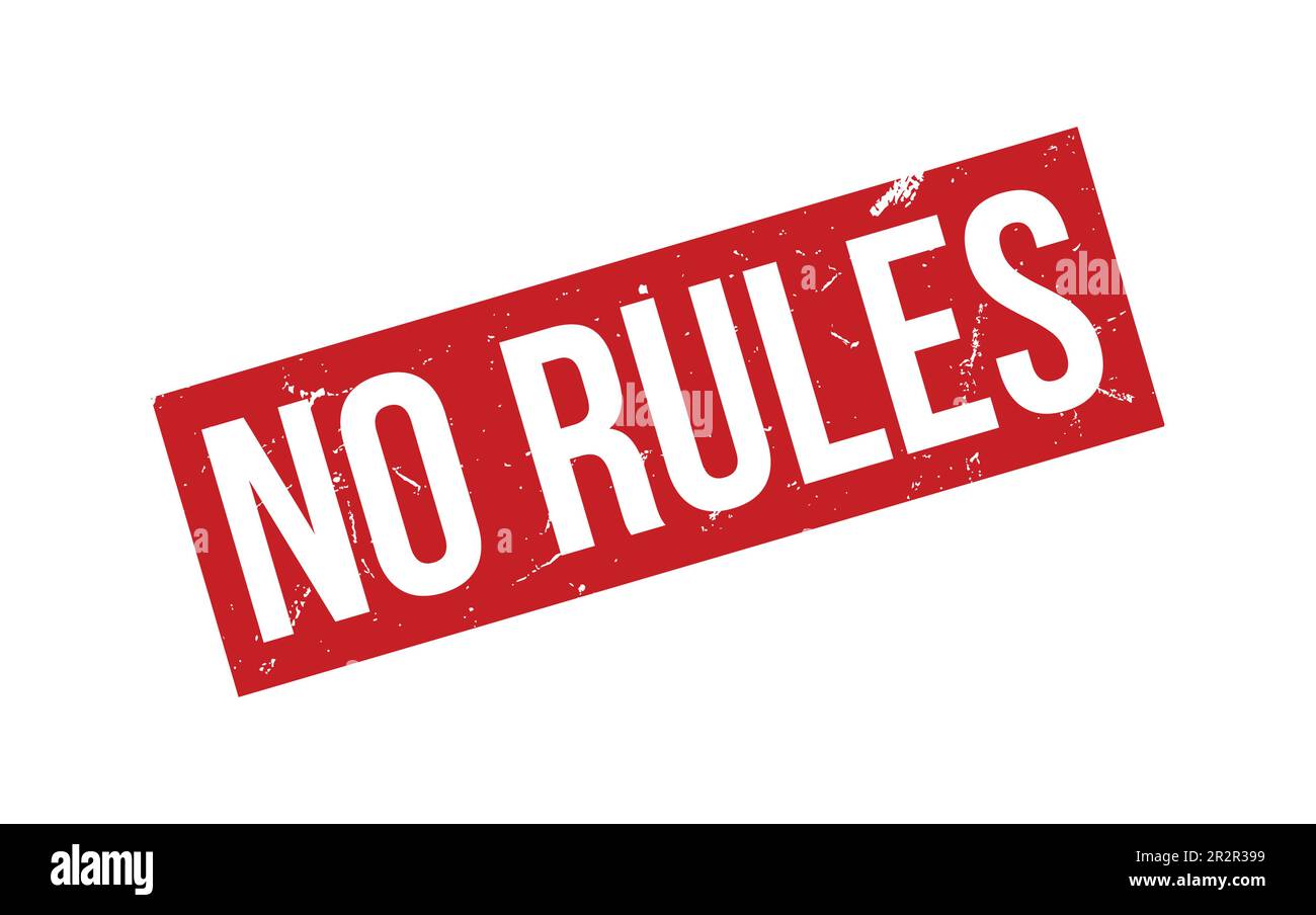 No Rules Rubber Stamp Seal Vector Stock Vector Image & Art - Alamy