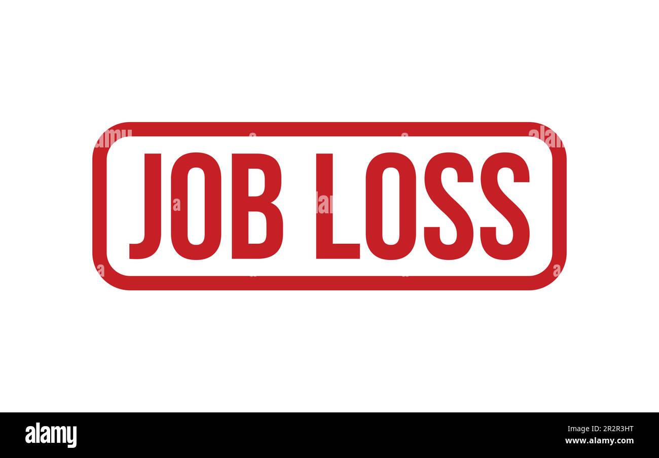 Job loss seal hi-res stock photography and images - Alamy