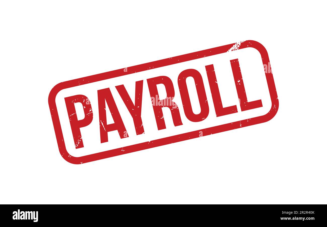 Payroll Rubber Stamp Seal Vector Stock Vector Image & Art - Alamy