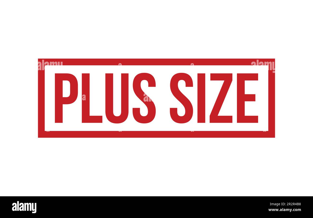 Plus Size Rubber Stamp Seal Vector Stock Vector Image & Art - Alamy