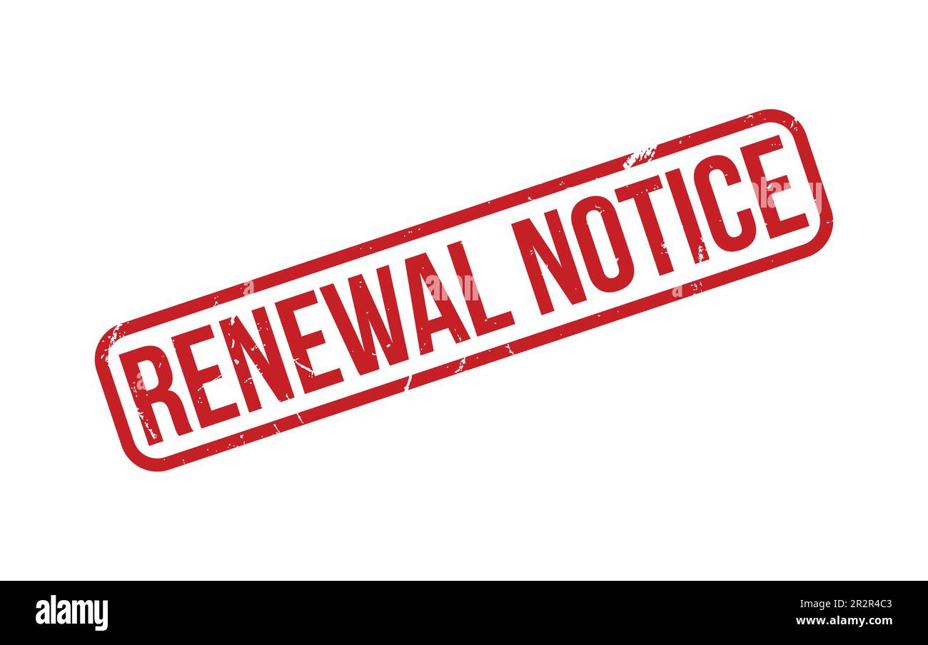 Renewal Notice Rubber Stamp Seal Vector Stock Vector Image & Art - Alamy