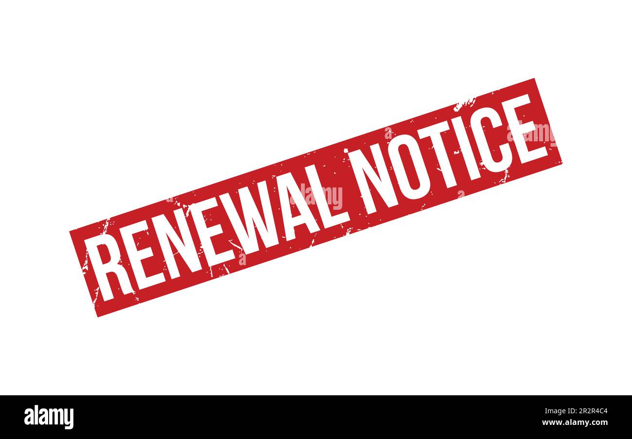 Renewal Notice Rubber Stamp Seal Vector Stock Vector Image & Art - Alamy