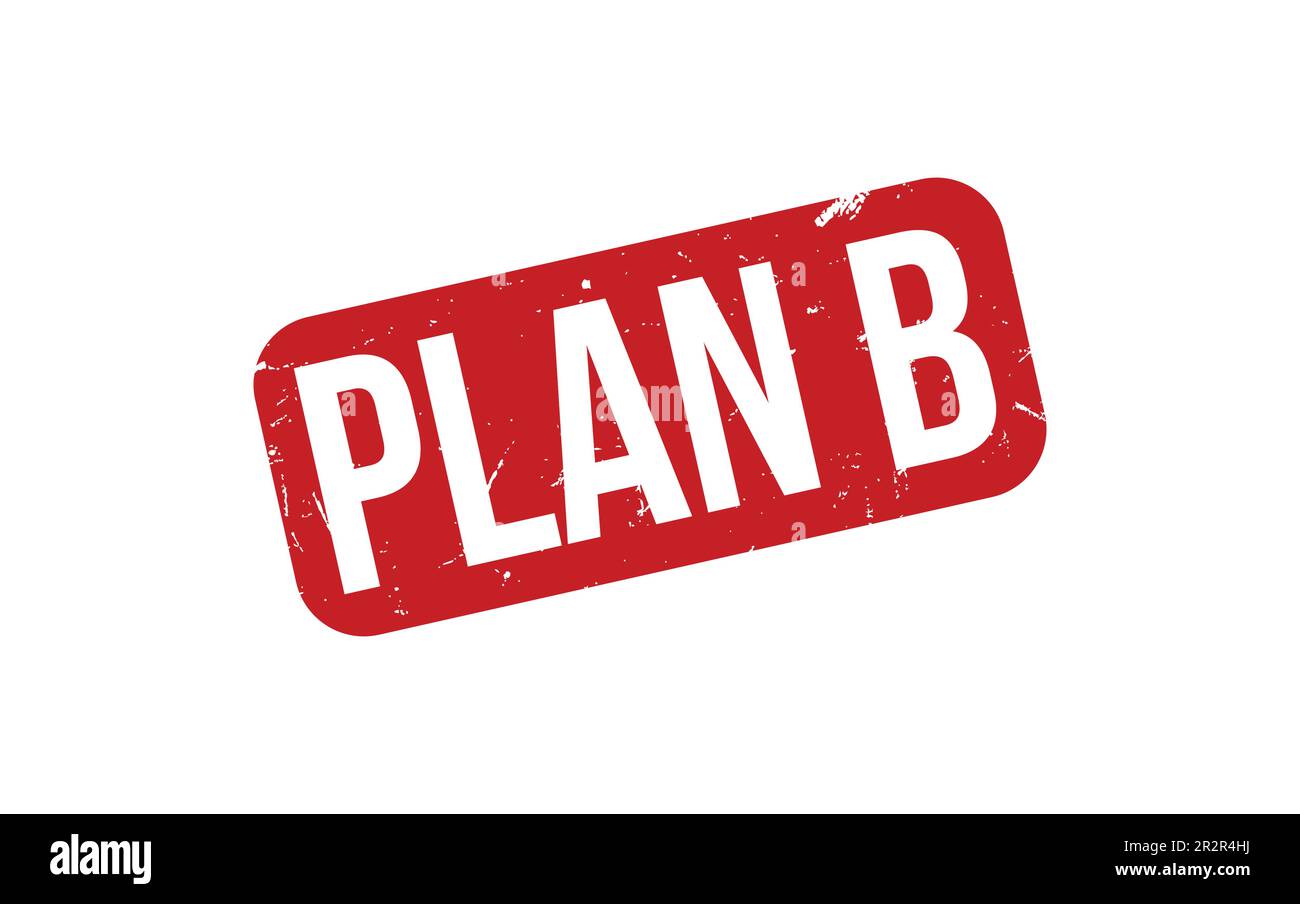 Plan b stamp hi-res stock photography and images - Alamy