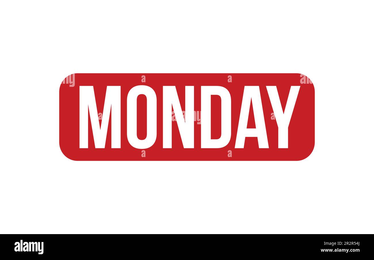 Monday Rubber Stamp Seal Vector Stock Vector Image & Art - Alamy