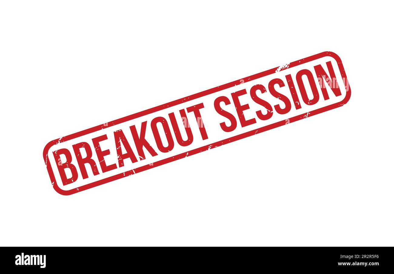 Breakout session stamp hi-res stock photography and images - Alamy Breakout session stamp hi-res stock photography and images - Alamy