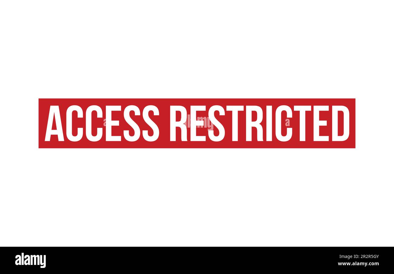 Access restricted Rubber Stamp Seal Vector Stock Vector Image & Art - Alamy