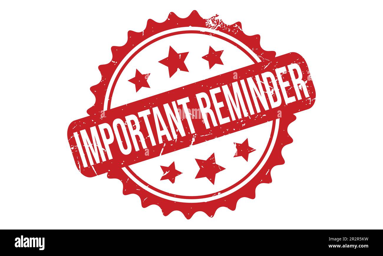 Important Reminder Rubber Stamp Seal Vector Stock Vector Image & Art ...