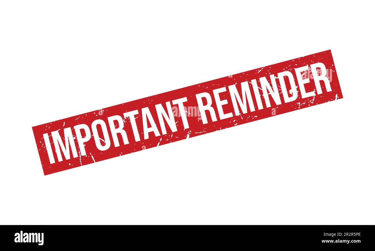 Important Reminder Rubber Stamp Seal Vector Stock Vector Image & Art ...