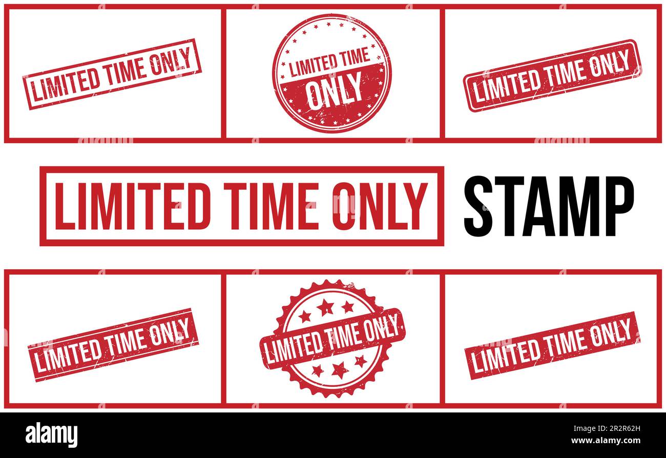 Limited Time Only Rubber Stamp Set Vector Stock Vector Image & Art - Alamy