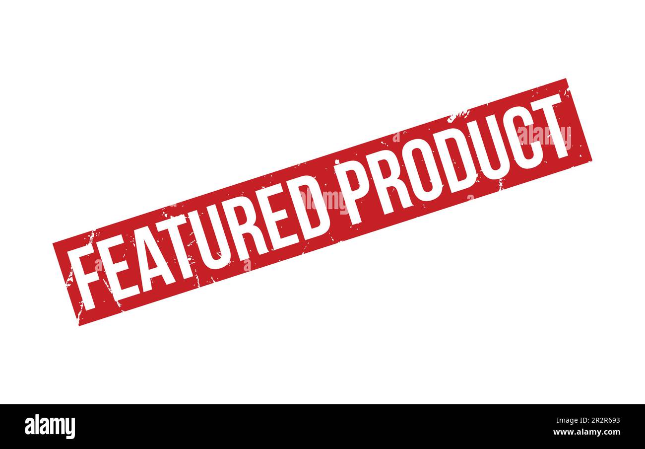 Featured Product Rubber Stamp Seal Vector Stock Vector Image & Art - Alamy