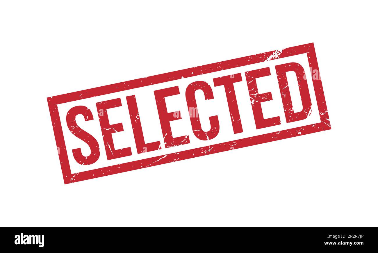 Selected Rubber Stamp Seal Vector Stock Vector Image & Art - Alamy