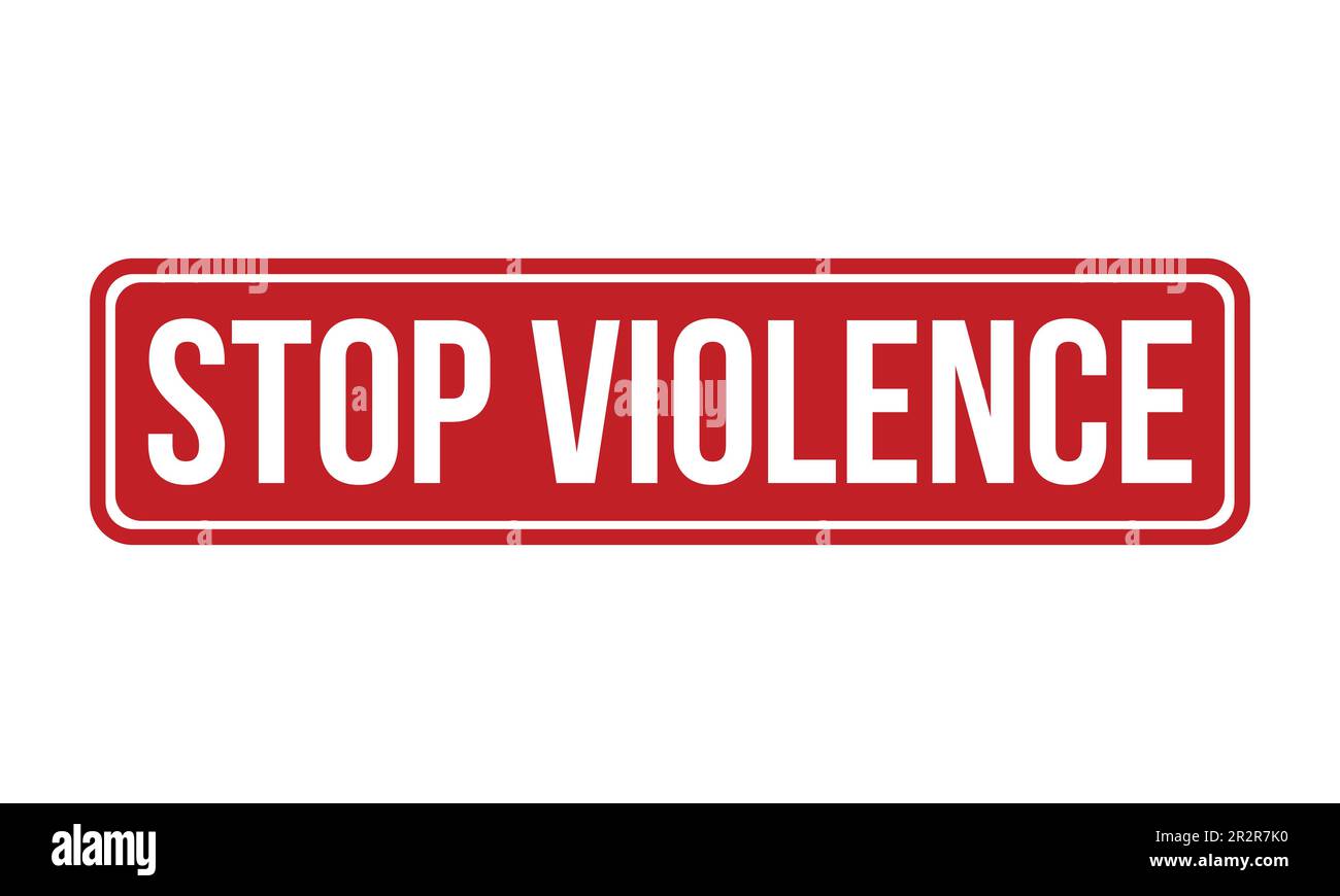 Stop Violence Rubber Stamp Seal Vector Stock Vector Image & Art - Alamy