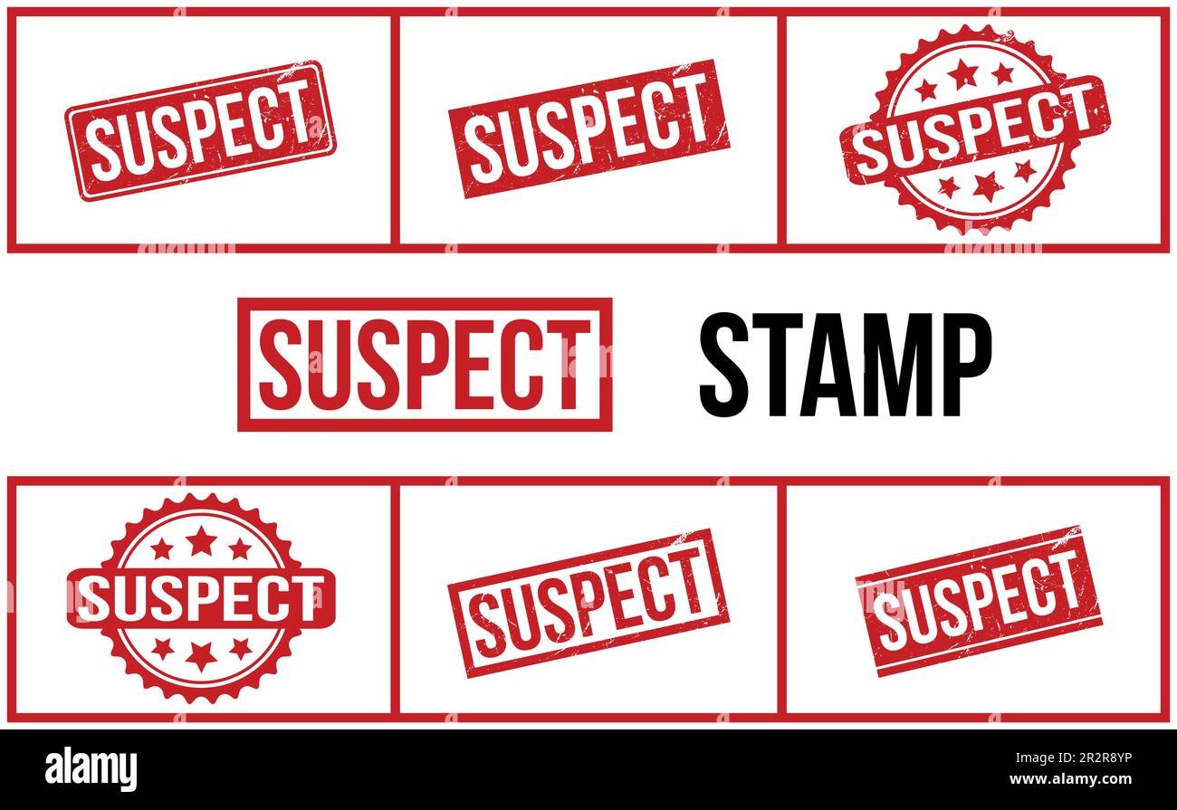 Suspect Rubber Stamp Set Vector Stock Vector Image & Art - Alamy