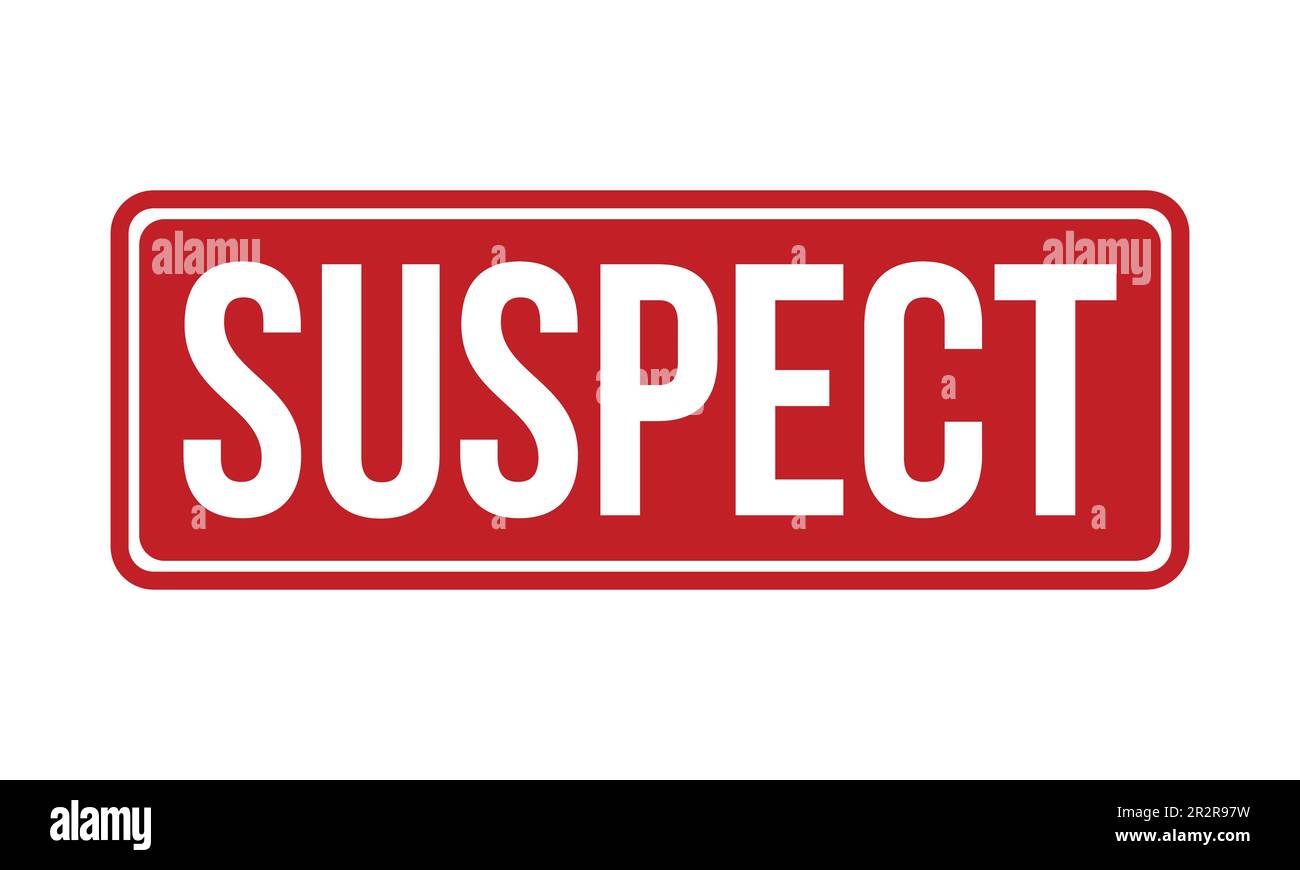 Suspect Rubber Stamp Seal Vector Stock Vector Image & Art - Alamy