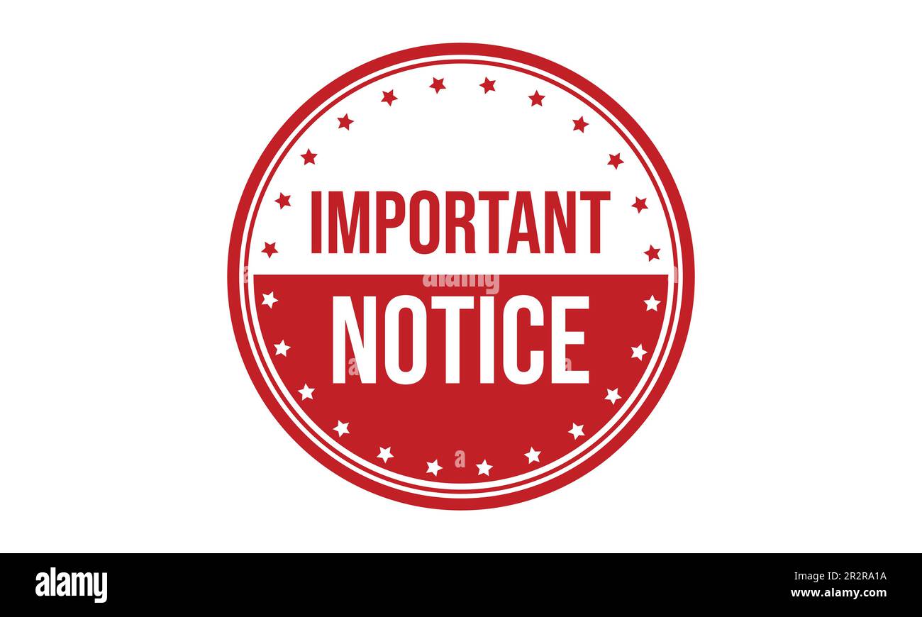 Important Notice Rubber Stamp Seal Vector Stock Vector Image & Art - Alamy