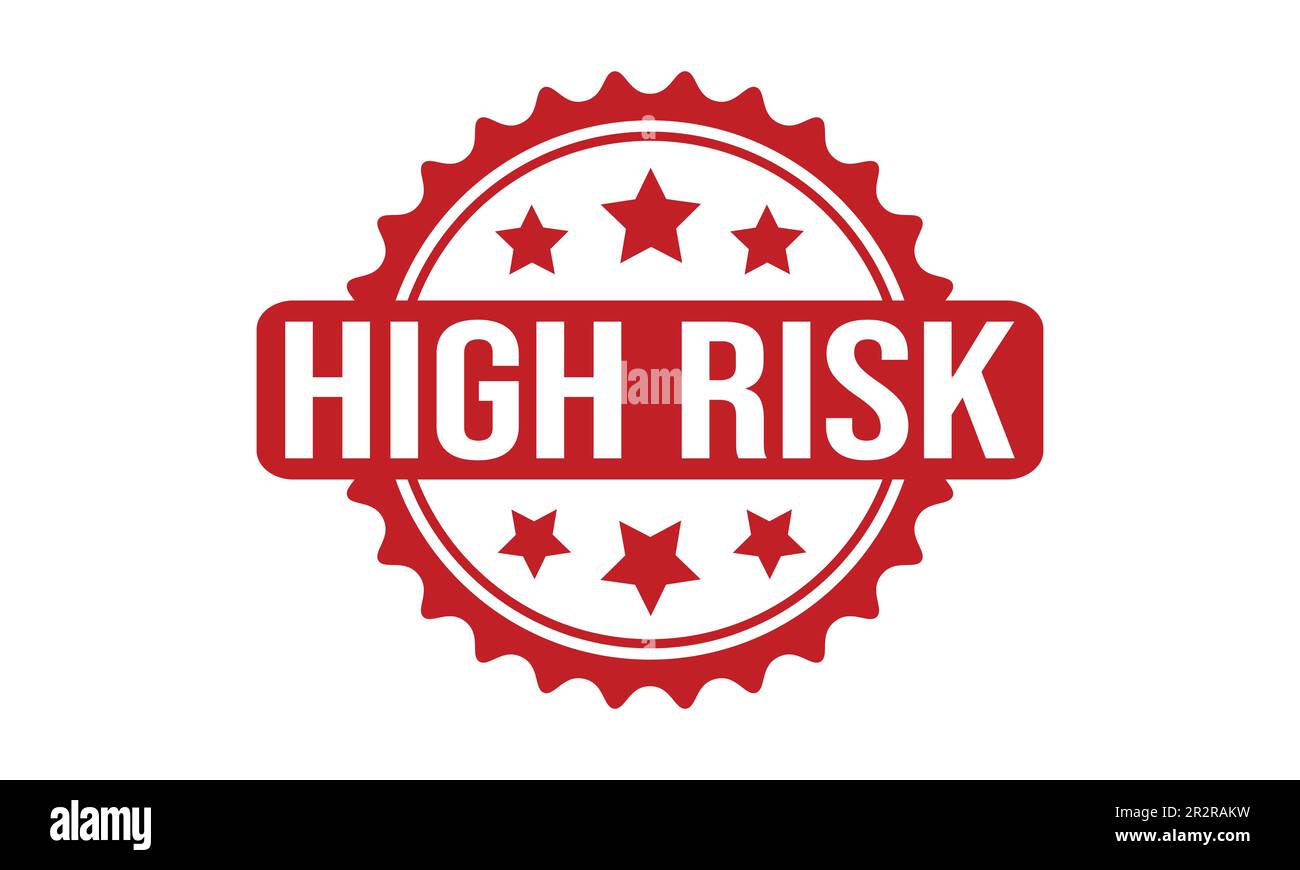 High Risk Rubber Stamp Seal Vector Stock Vector Image & Art - Alamy