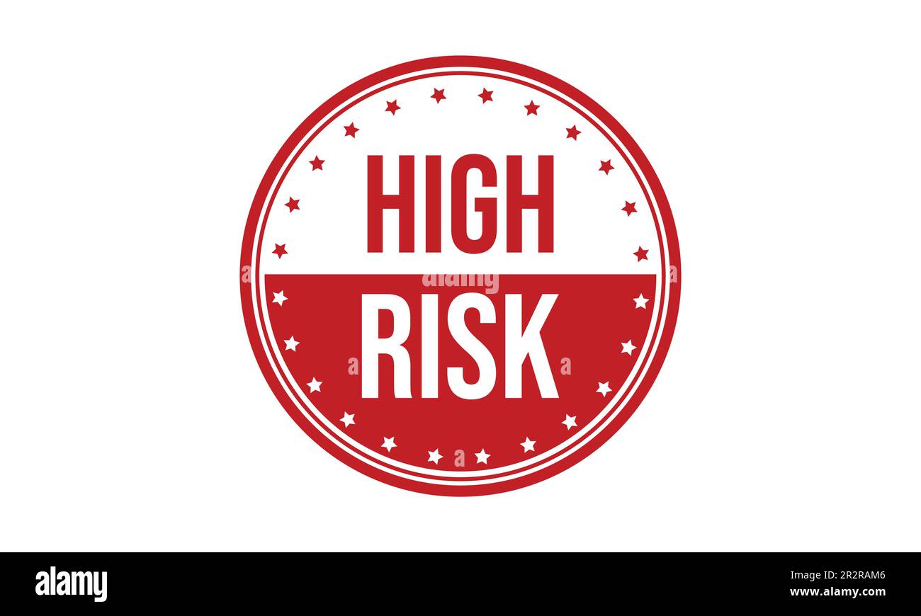 High Risk Rubber Stamp Seal Vector Stock Vector Image & Art - Alamy