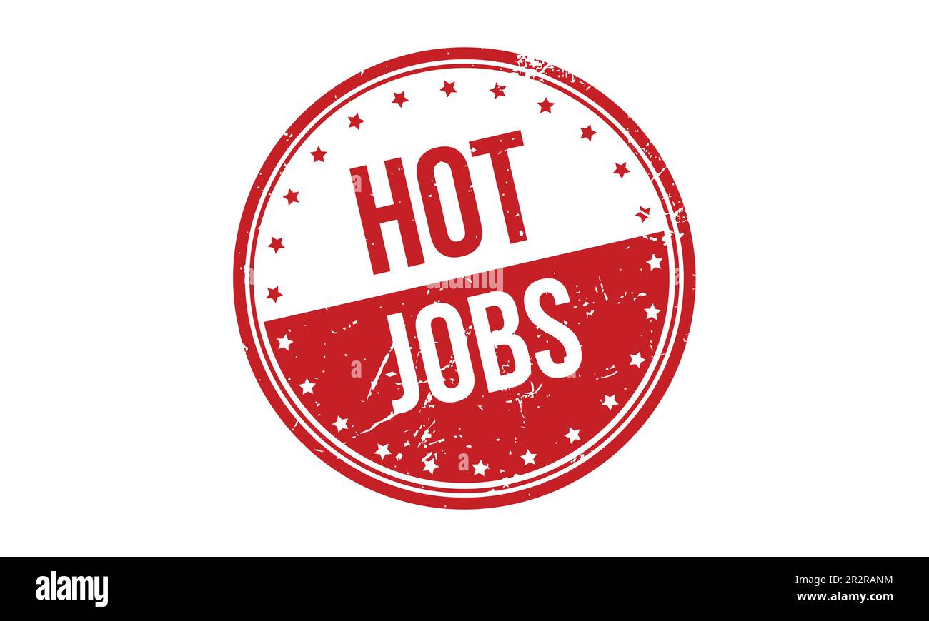 Hot Jobs Rubber Stamp Seal Vector Stock Vector Image And Art Alamy
