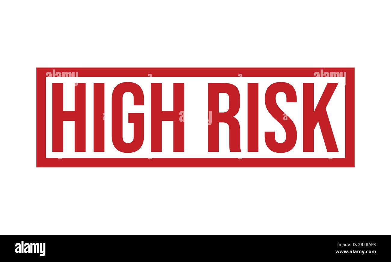 High Risk Rubber Stamp Seal Vector Stock Vector Image & Art - Alamy