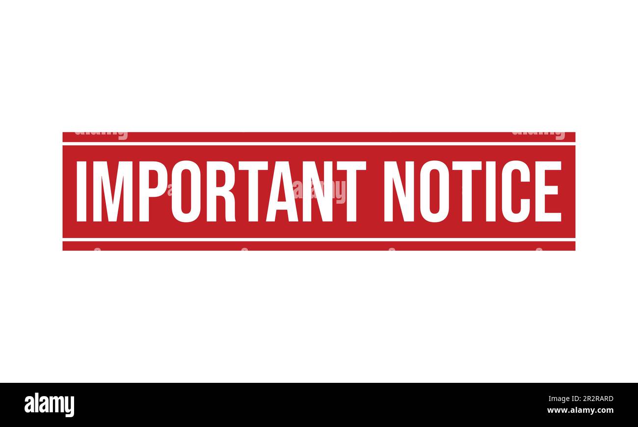 Important Notice Rubber Stamp Seal Vector Stock Vector Image & Art - Alamy
