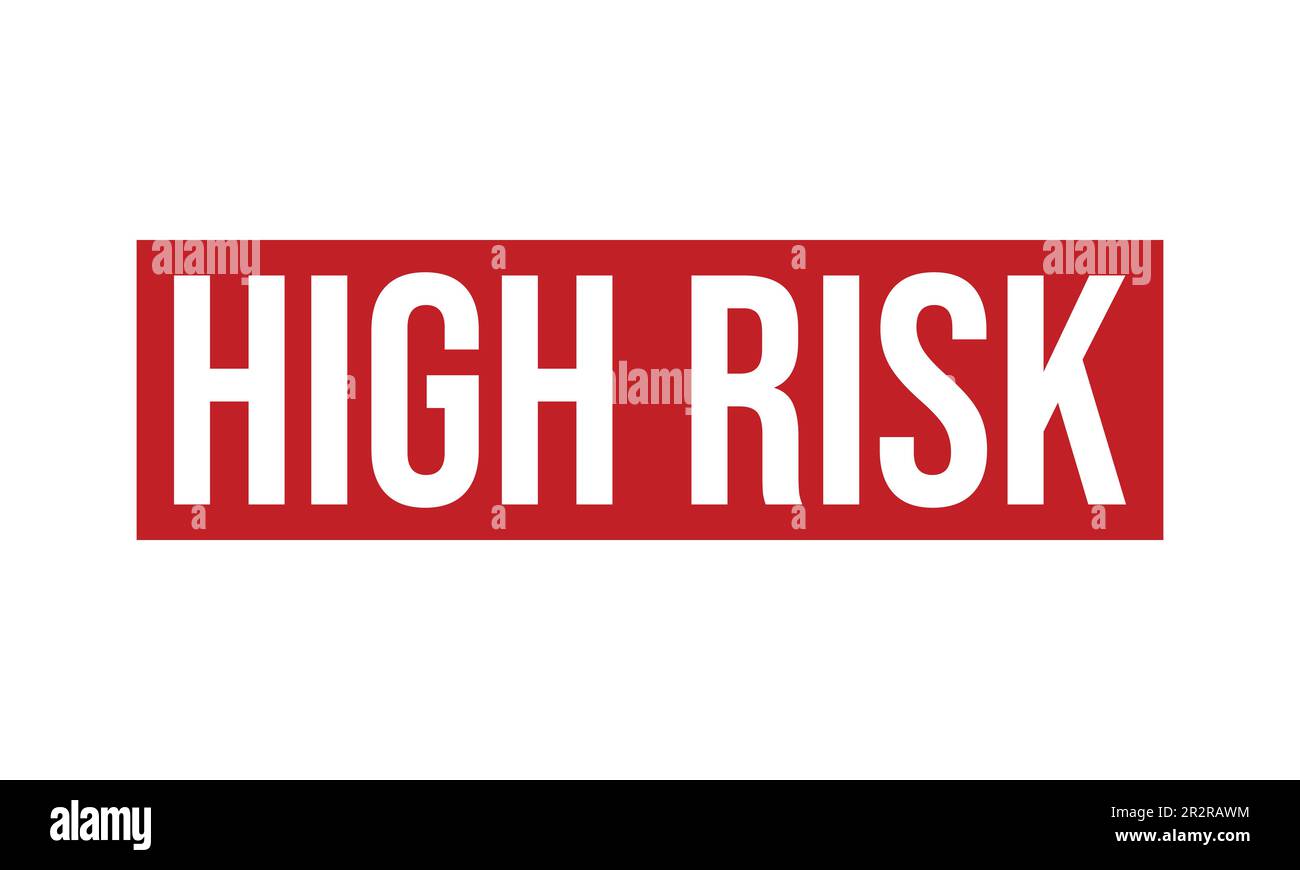 High Risk Rubber Stamp Seal Vector Stock Vector Image & Art - Alamy