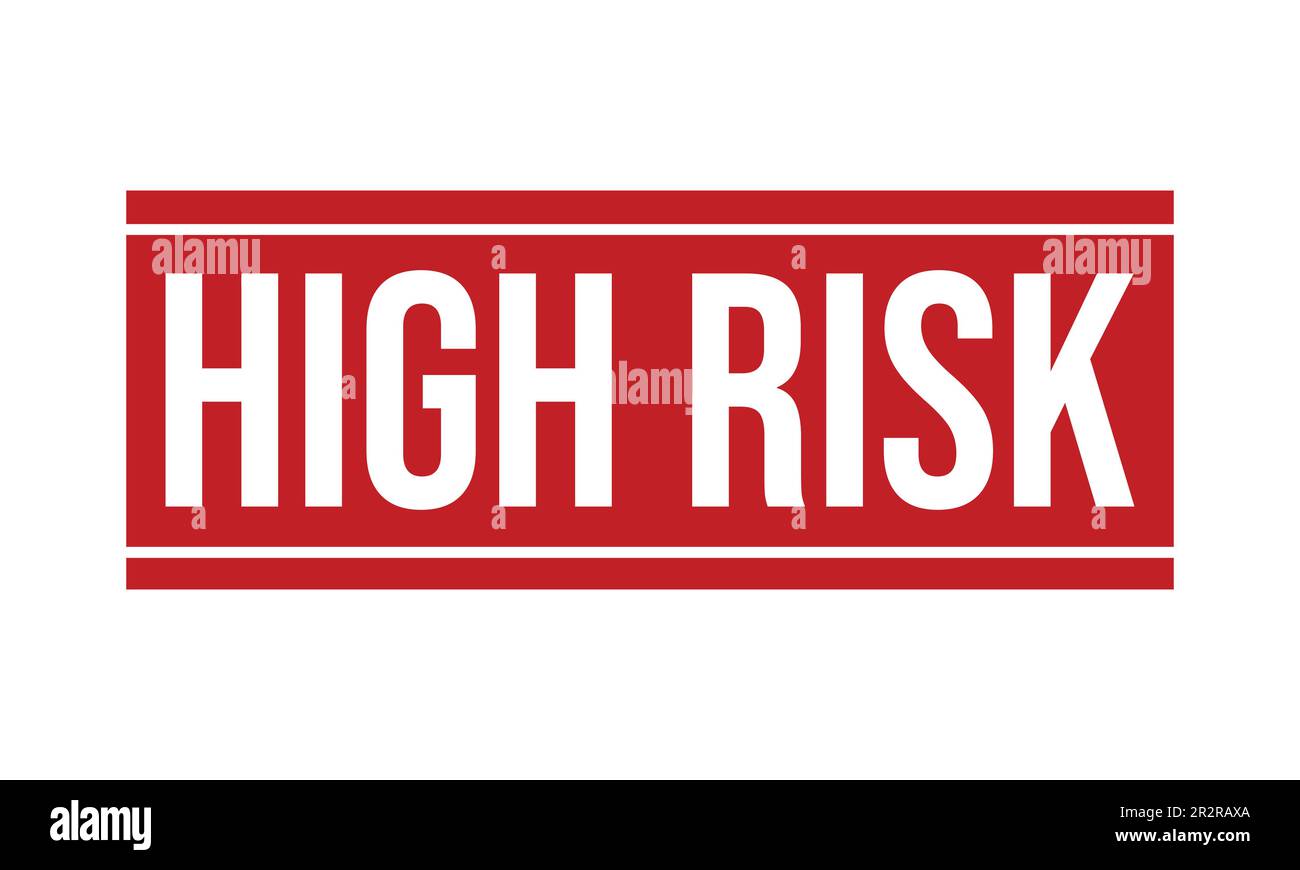High Risk Rubber Stamp Seal Vector Stock Vector Image & Art - Alamy