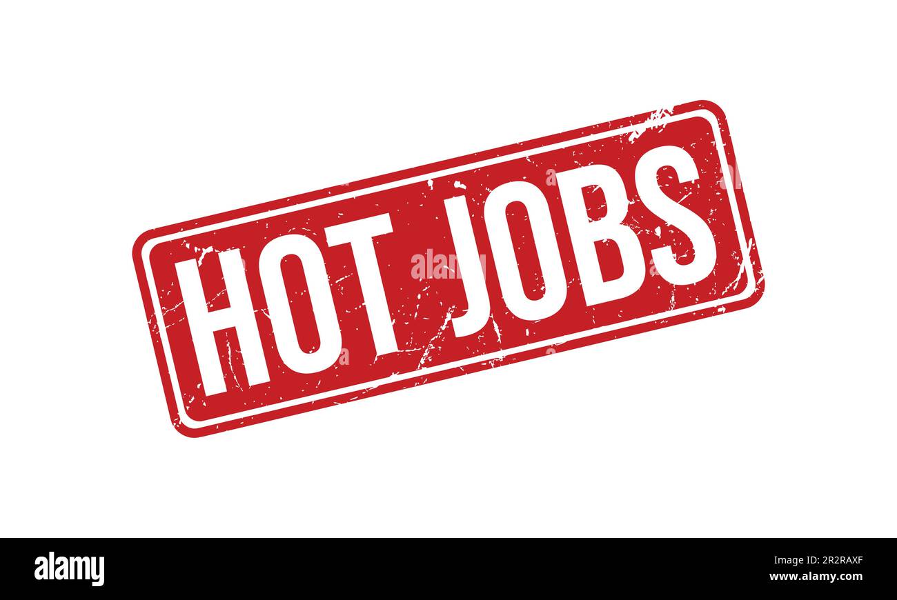 Hot Jobs Rubber Stamp Seal Vector Stock Vector Image & Art - Alamy